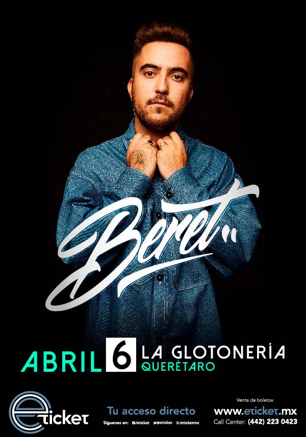 Beret en Querétaro - Revista Spot Mx